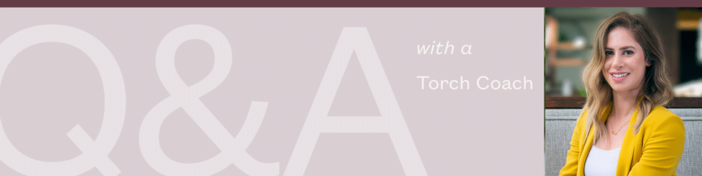 Ask a Coach: Managing Defensiveness - Torch